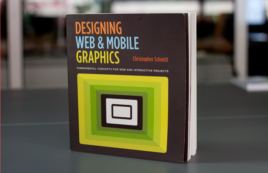 Designing Web and Mobile Graphics by Christopher Schmitt