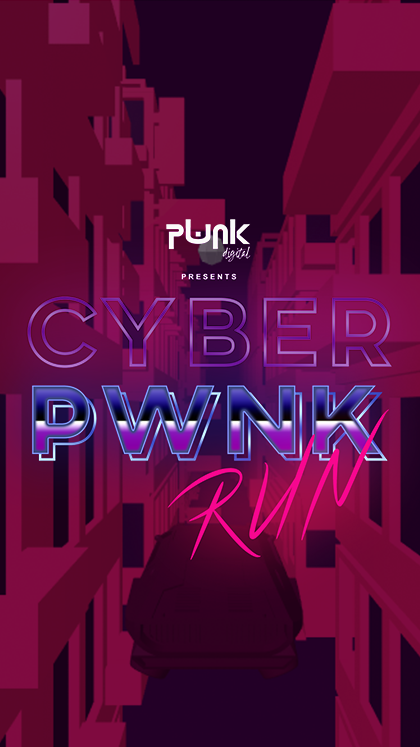Cyber Pwnk Run - Mobile Report